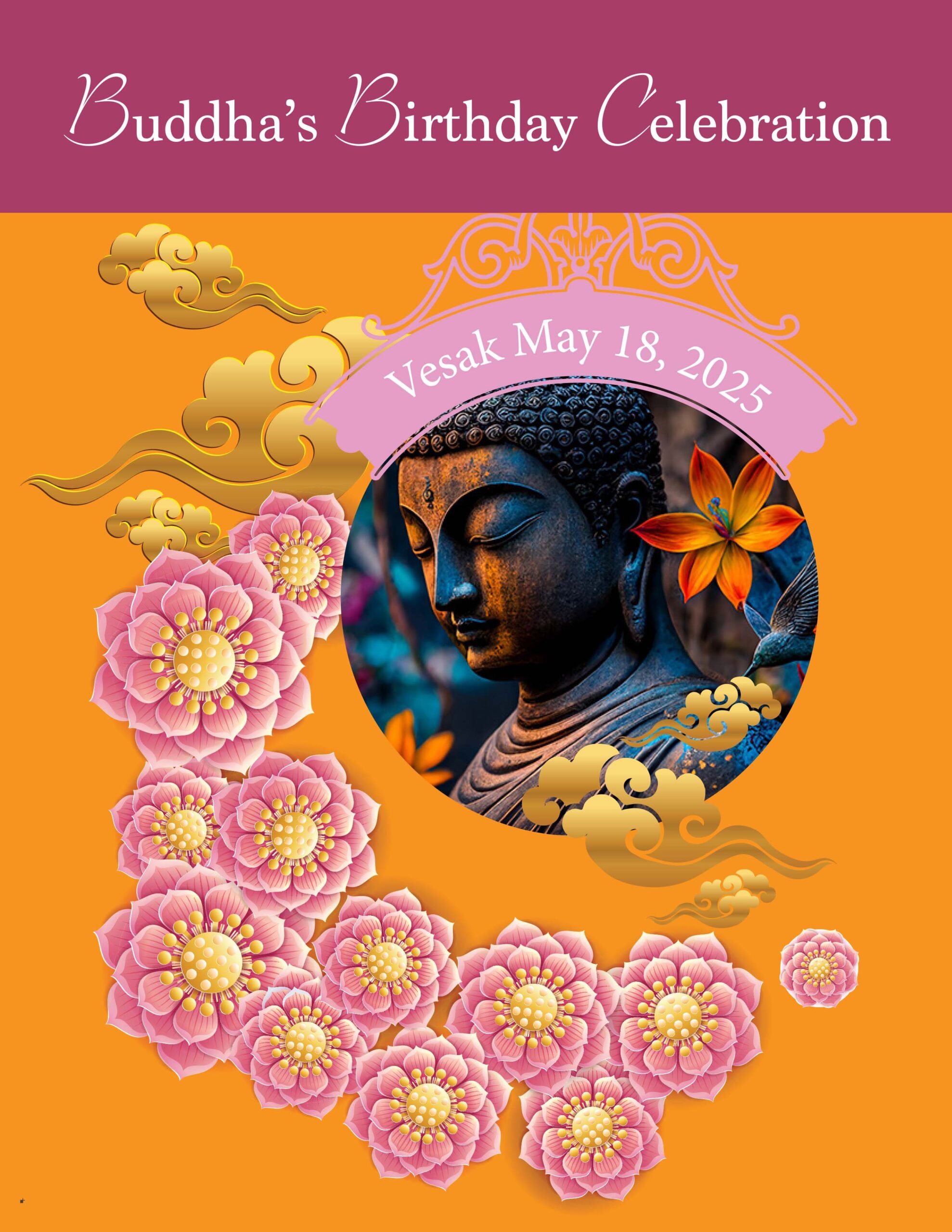 Vesak Buddha's Birthday Celebration • May 18, 2025